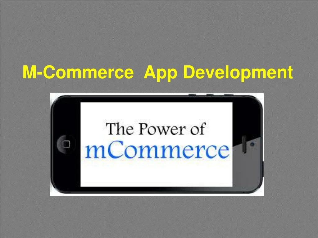 PPT - Advantages of M-Commerce PowerPoint Presentation, free download - ID:7184697
