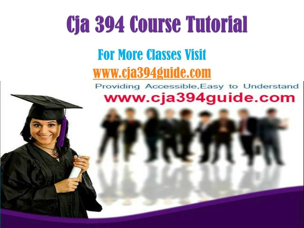 PPT - CJA 394 Courses / cja394guidedotcom PowerPoint Presentation, free ...