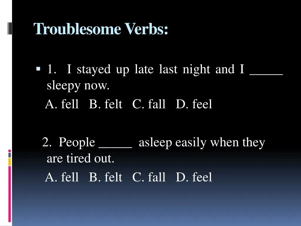 PPT - Troublesome Verbs PowerPoint Presentation, free download - ID:7188731