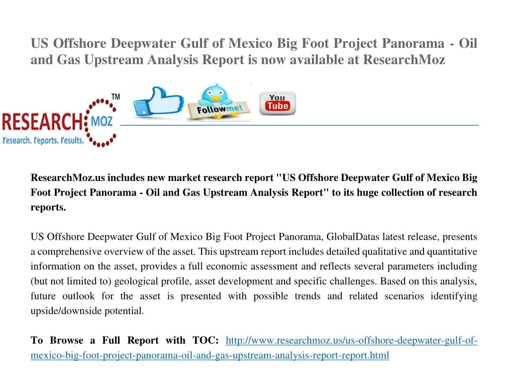 PPT - US Offshore Deepwater Gulf of Mexico Big Foot Project Panorama - Oil and Gas Upstream ...