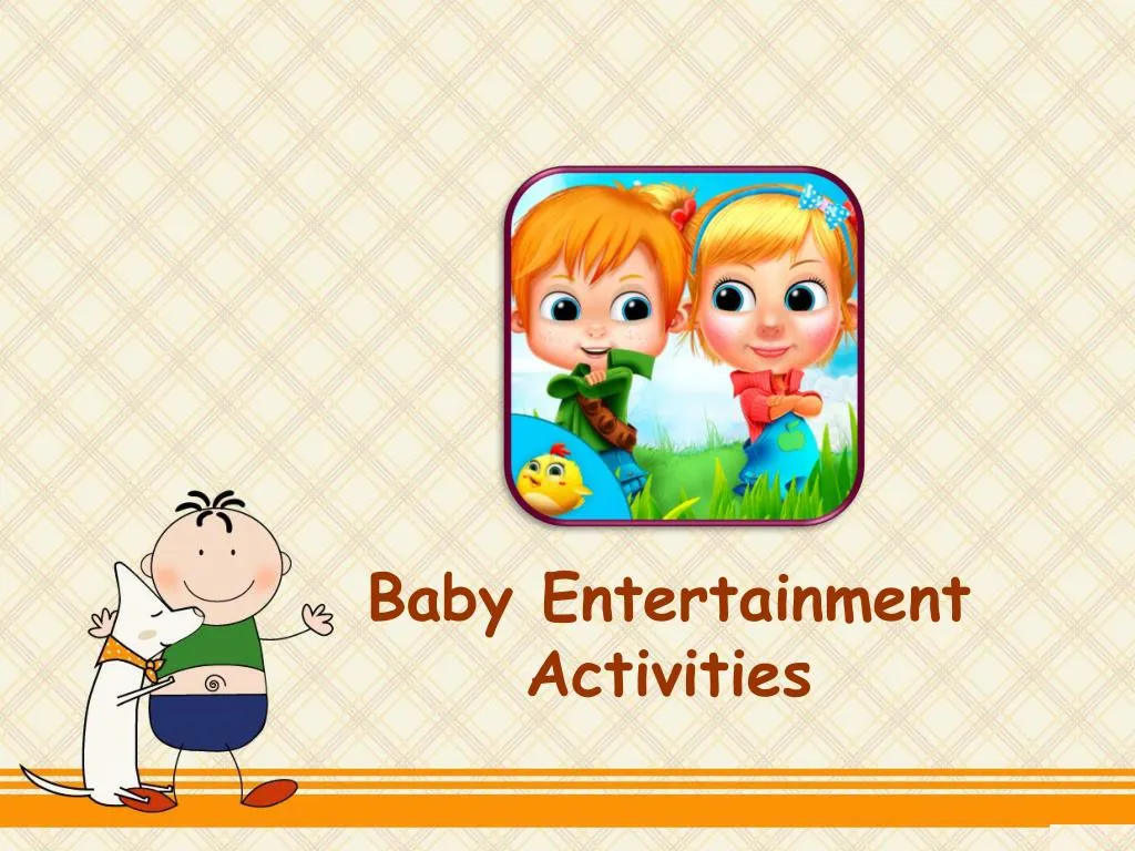 PPT - Baby Entertainment Activities PowerPoint Presentation, free ...