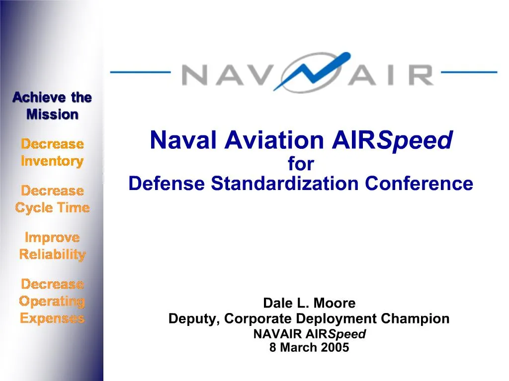 PPT - Naval Aviation AIRSpeed for Defense Standardization Conference ...