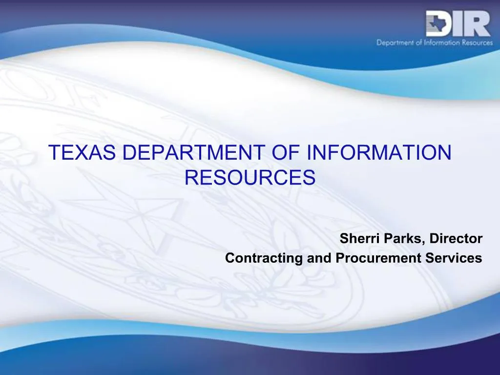 PPT - TEXAS DEPARTMENT OF INFORMATION RESOURCES PowerPoint Presentation ...