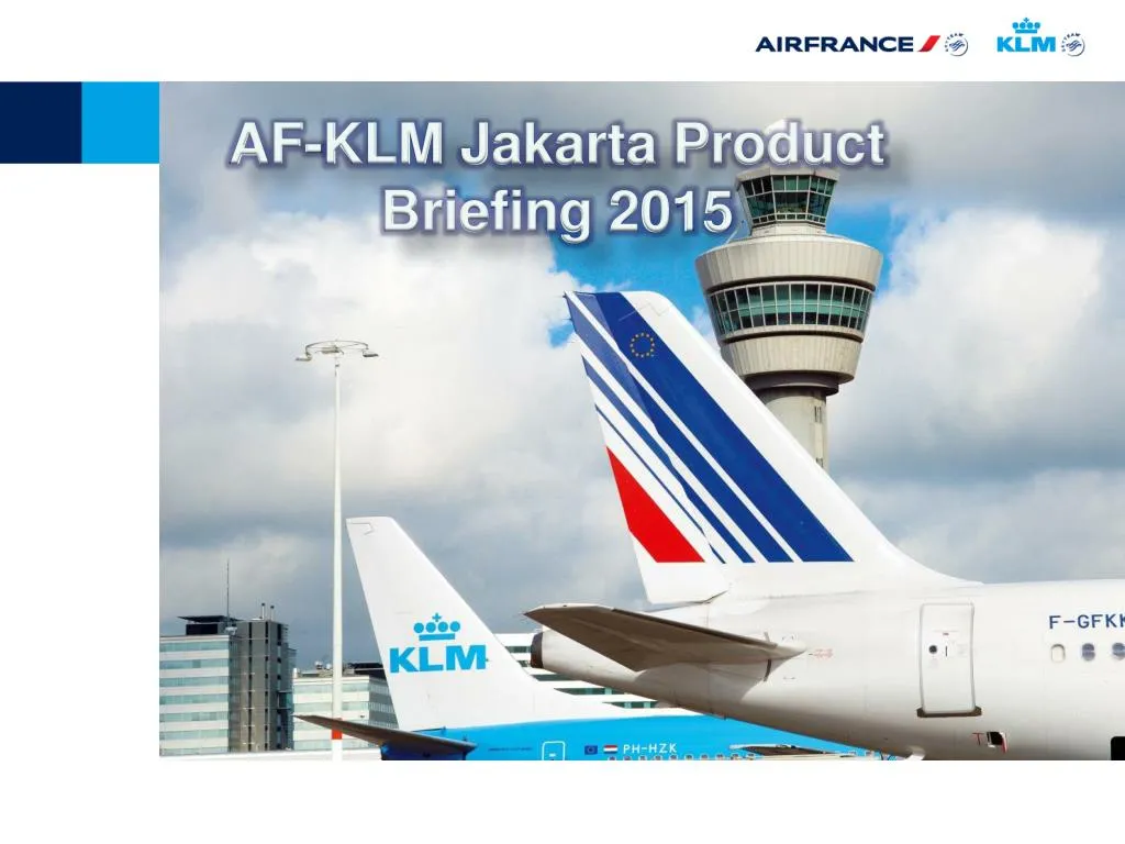 PPT - AFKL Product Briefing 2015 PowerPoint Presentation, free download ...
