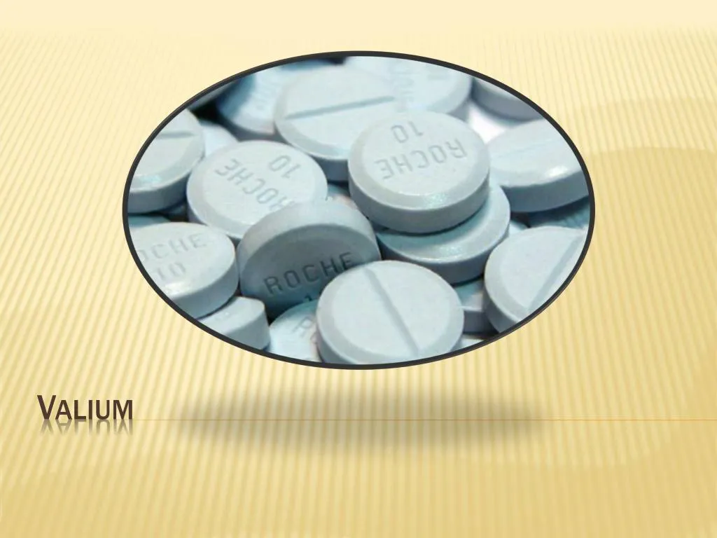 PPT - Valium Medication PowerPoint Presentation, free download - ID:7196292