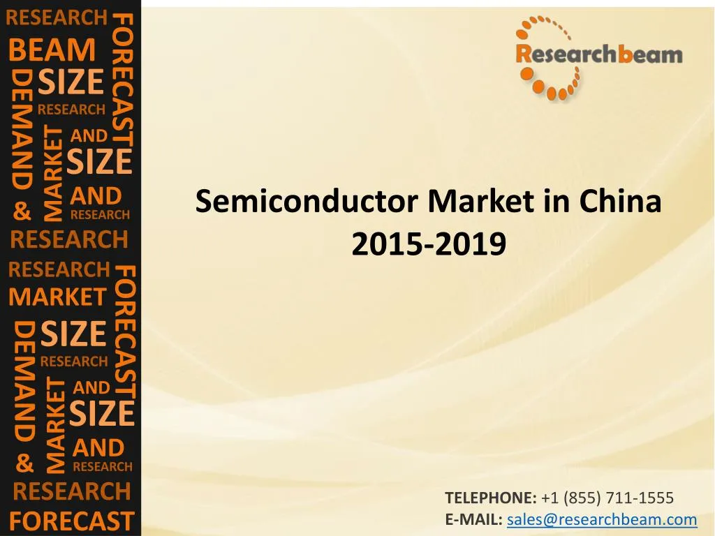 PPT - China Semiconductor Market Size, Shares, Strategies, and ...