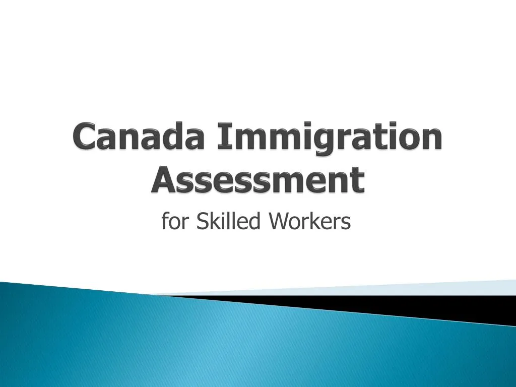 PPT - Canada Immigration FAQ for Skilled Workers PowerPoint ...