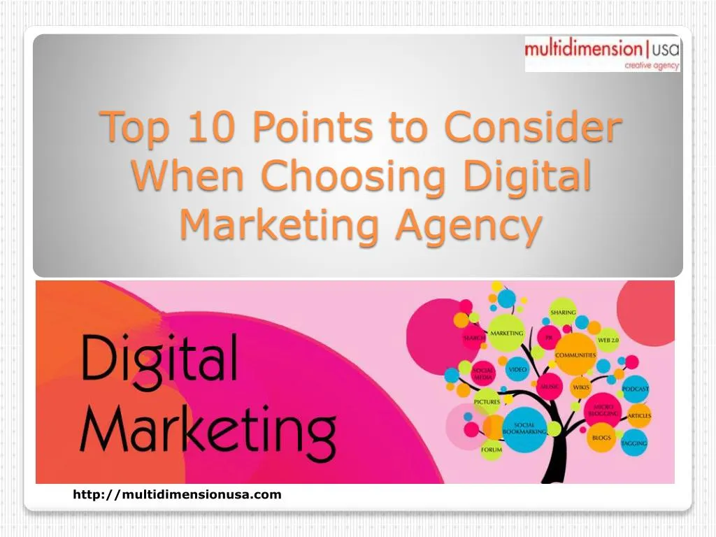 Ppt Top 10 Points To Consider When Choosing Digital Marketing Agency