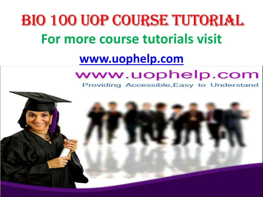 PPT - BIO 100 uop course tutorial/uop help PowerPoint Presentation, free download - ID:7203230