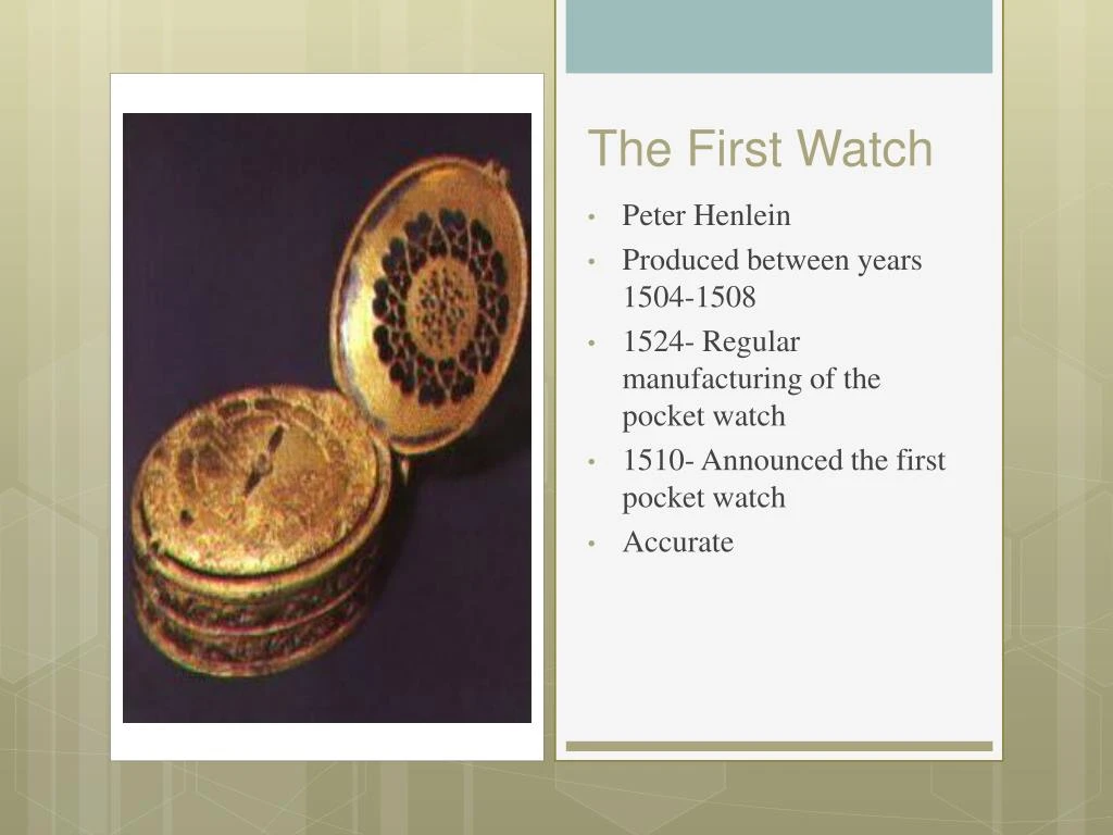 PPT - The history of the watch PowerPoint Presentation - ID:7205775