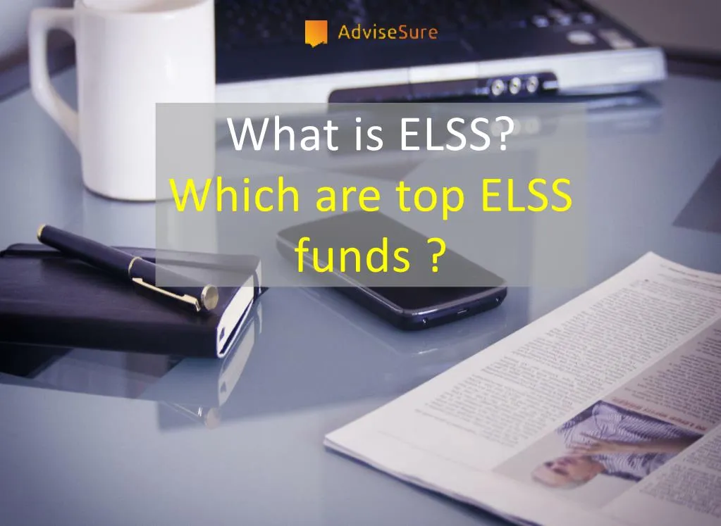 PPT - What is ELSS and which are Top ELSS funds to invest PowerPoint ...