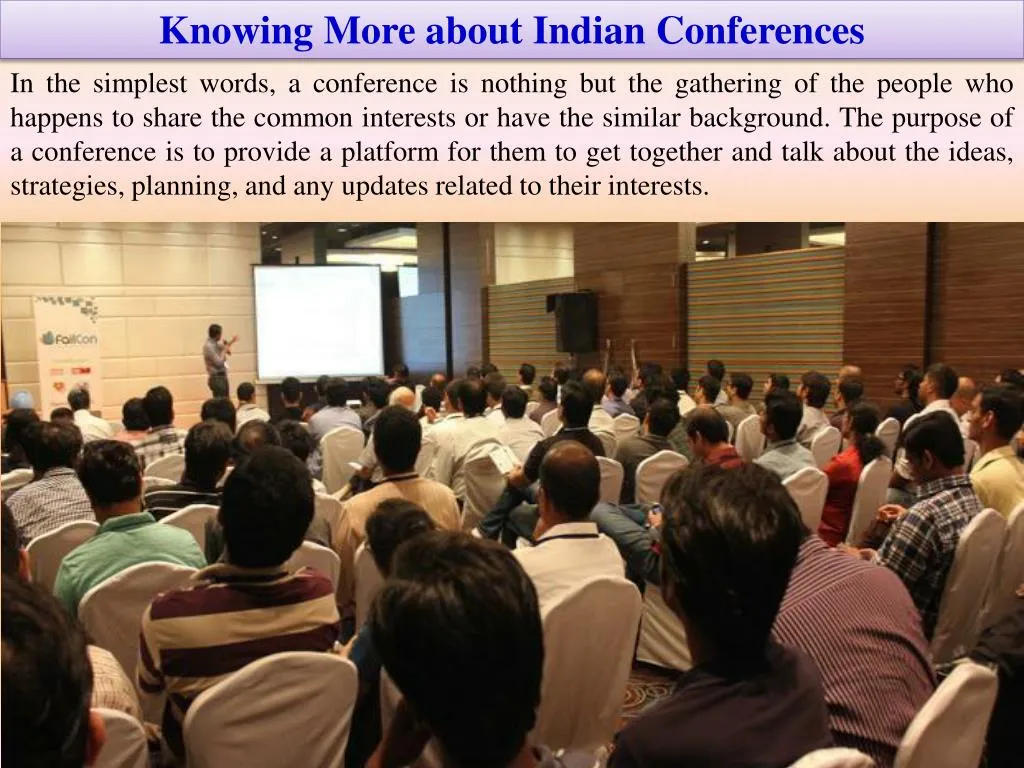 PPT - Knowing More about Indian Conferences PowerPoint Presentation ...