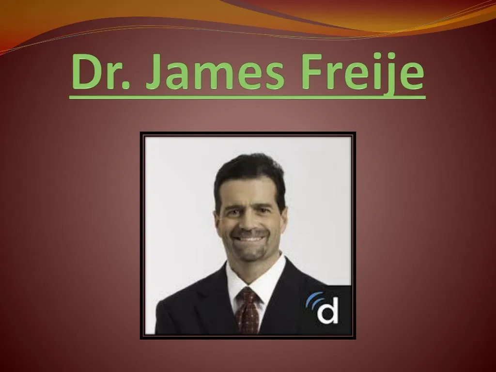 PPT - Dr.James Freije PowerPoint Presentation, free download - ID:7209350