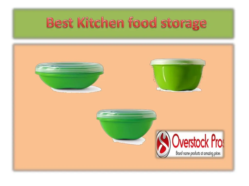 PPT - Best Kitchen food storage PowerPoint Presentation, free download ...