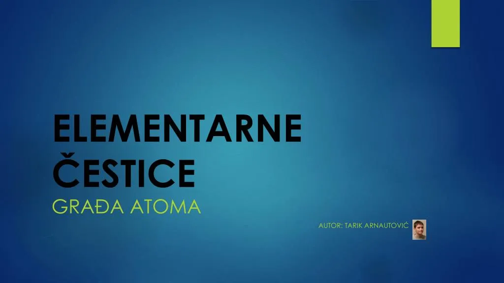 PPT - Elementarne čestice PowerPoint Presentation, free download - ID ...