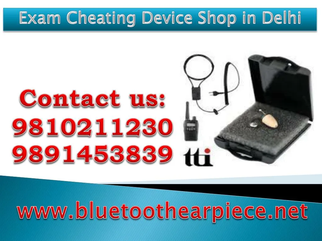 PPT - Exam Cheating Device Shop in Delhi,9810211230 PowerPoint ...