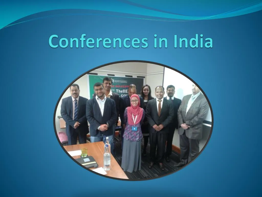 PPT - How to Keep Track of All Conferences in India PowerPoint ...