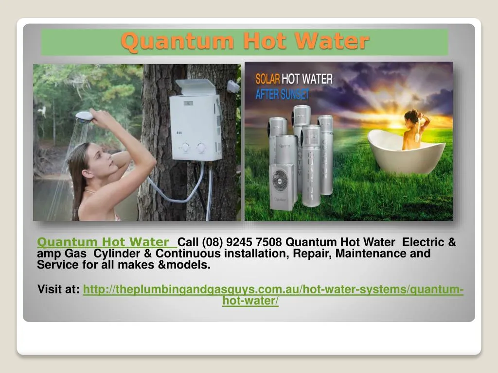 PPT - Quantum Hot Water PowerPoint Presentation, free download - ID:7216360