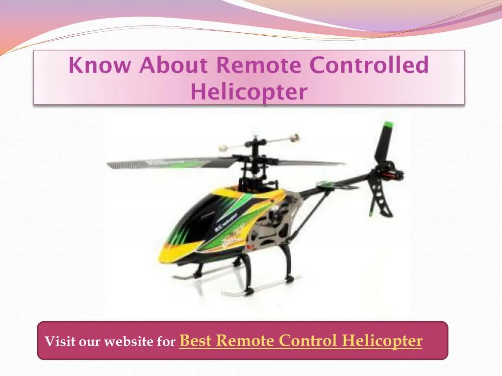 PPT - Best Remote Control Helicopter PowerPoint Presentation, free ...