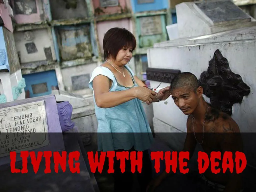 PPT - Living with the dead PowerPoint Presentation, free download - ID ...