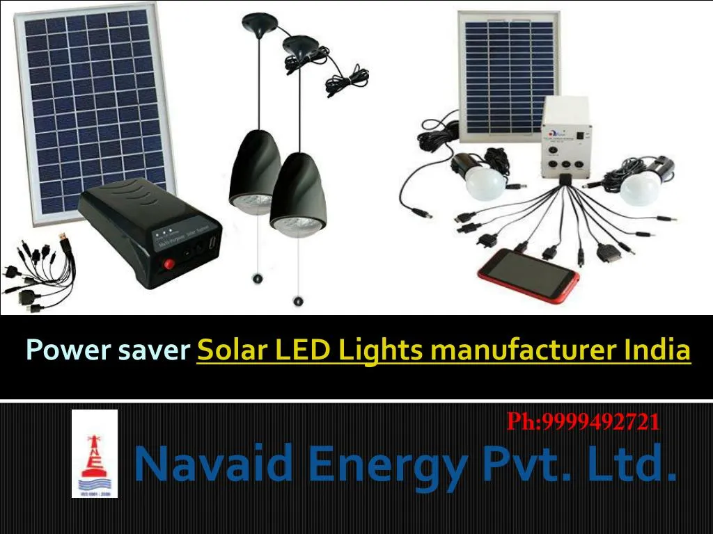 PPT - Power saver Solar LED Lights manufacturer India-Navaid Energy ...