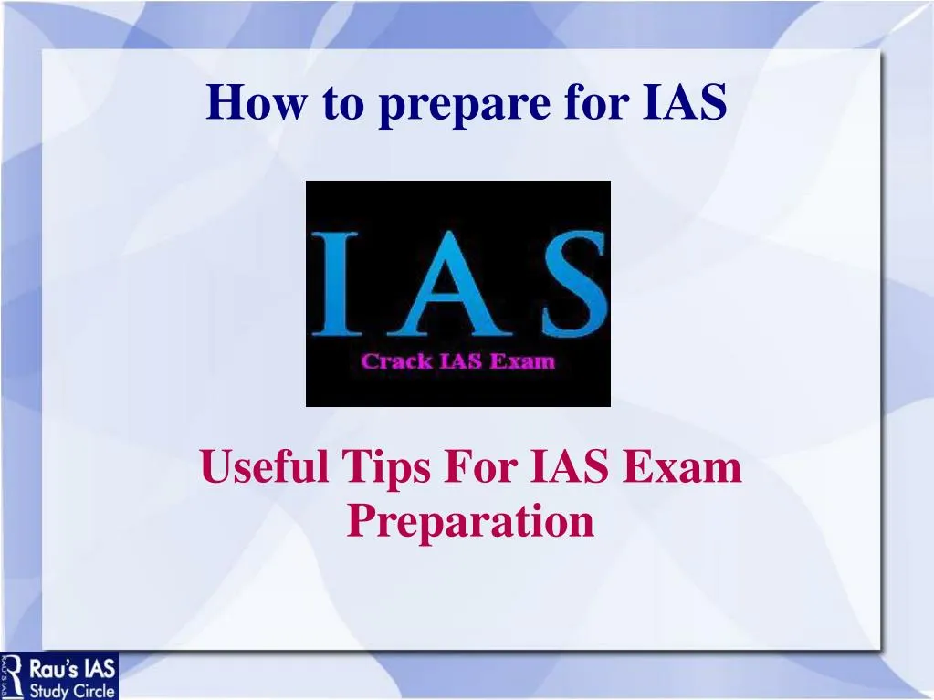 PPT - Useful Tips For IAS Exam Preparation PowerPoint Presentation ...