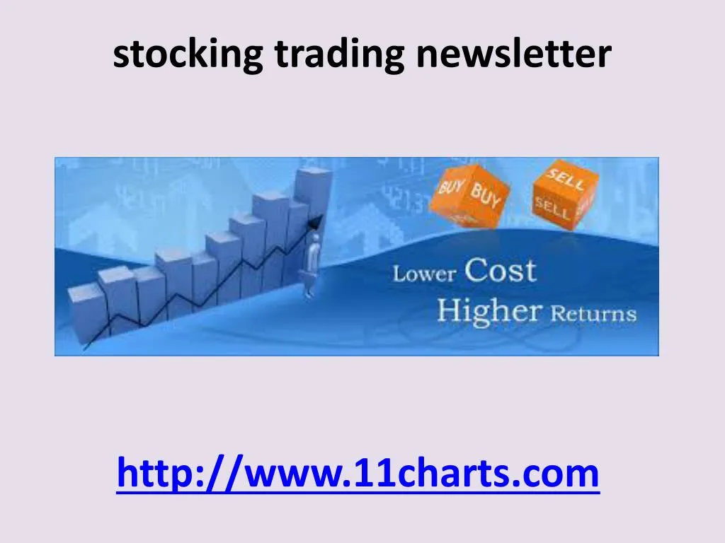 PPT - stocking trading best investment free market newsletter ...