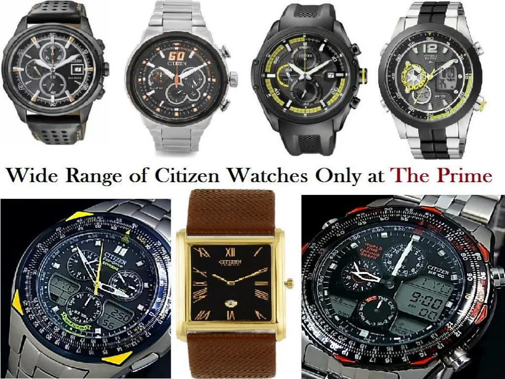 PPT - Wide Range of Citizen Watches Only at The Prime PowerPoint ...