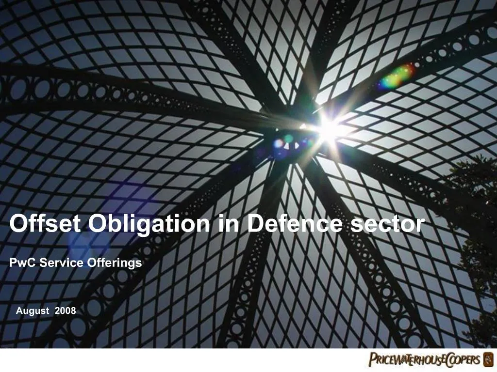 PPT - Offset Obligation in Defence sector PwC Service Offerings ...