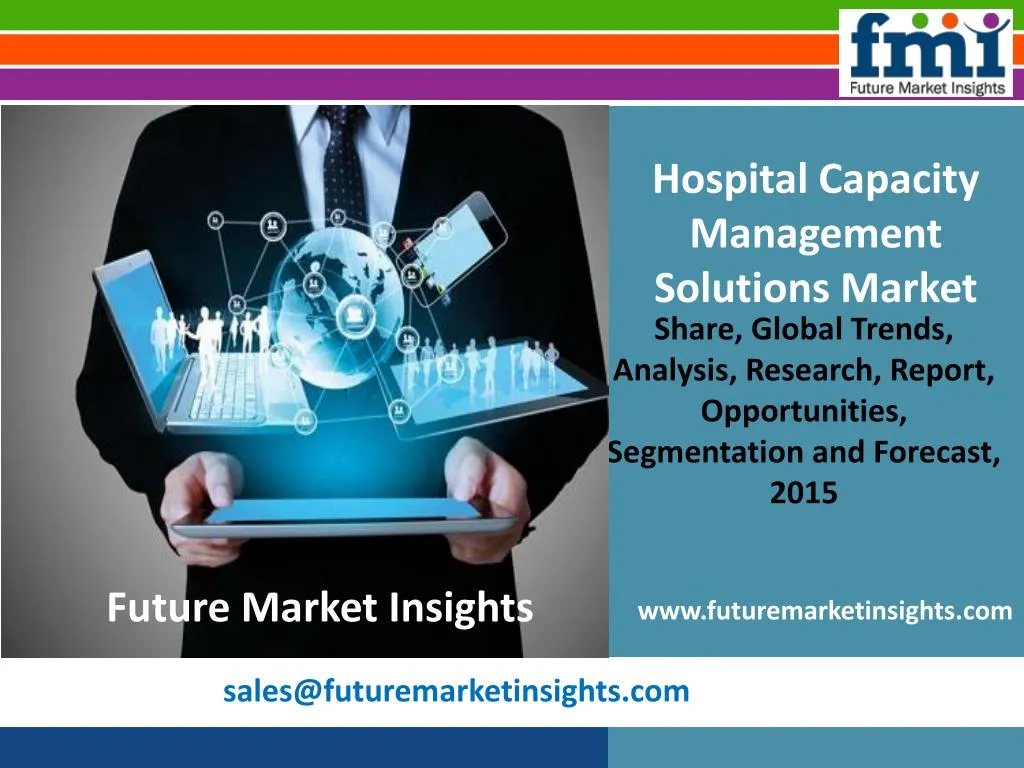 PPT - Hospital Capacity Management Solutions Market Analysis, Segments ...