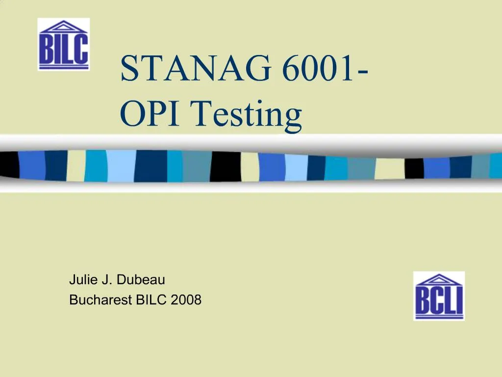 PPT - STANAG 6001- OPI Testing PowerPoint Presentation, free download ...