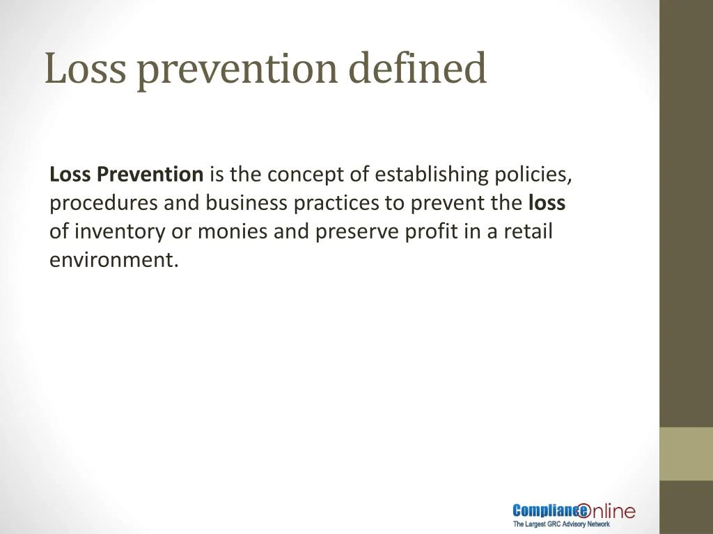 PPT - Retail Loss Detection and Prevention - Policies and Procedures ...