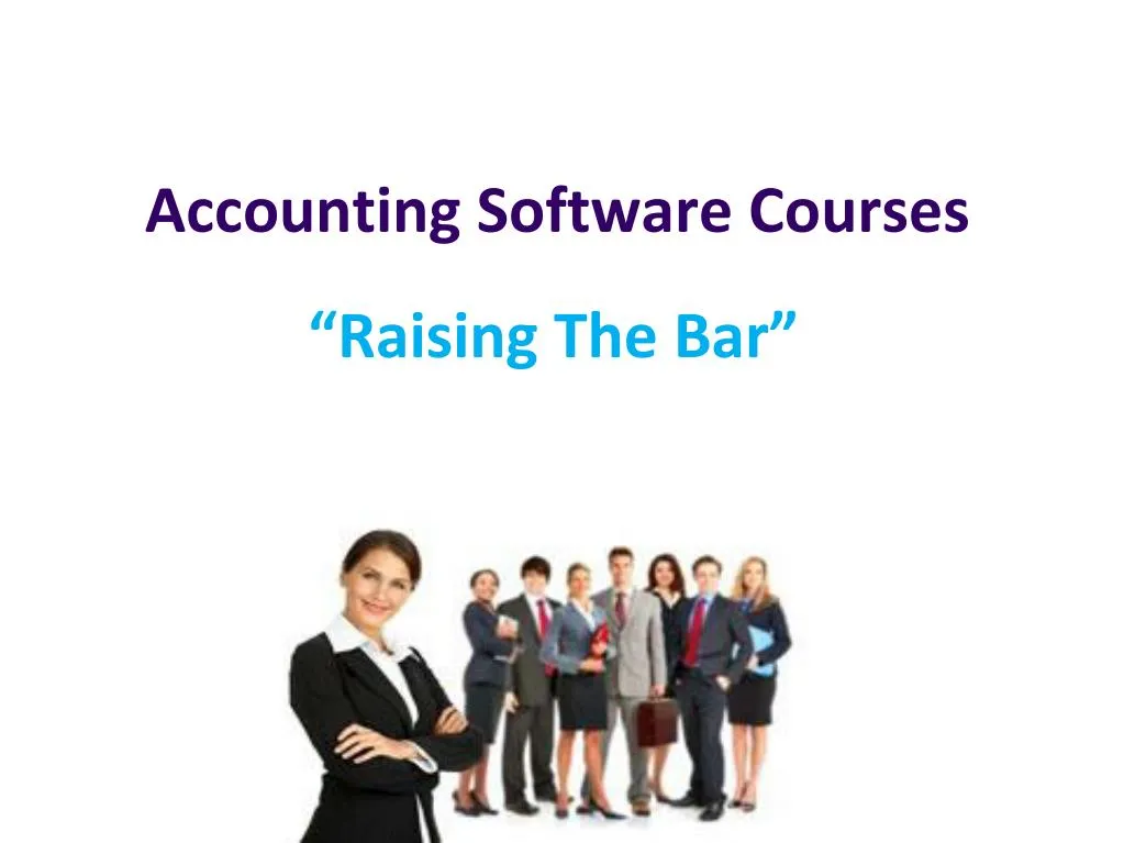 PPT - Accounting Software Courses PowerPoint Presentation, free ...