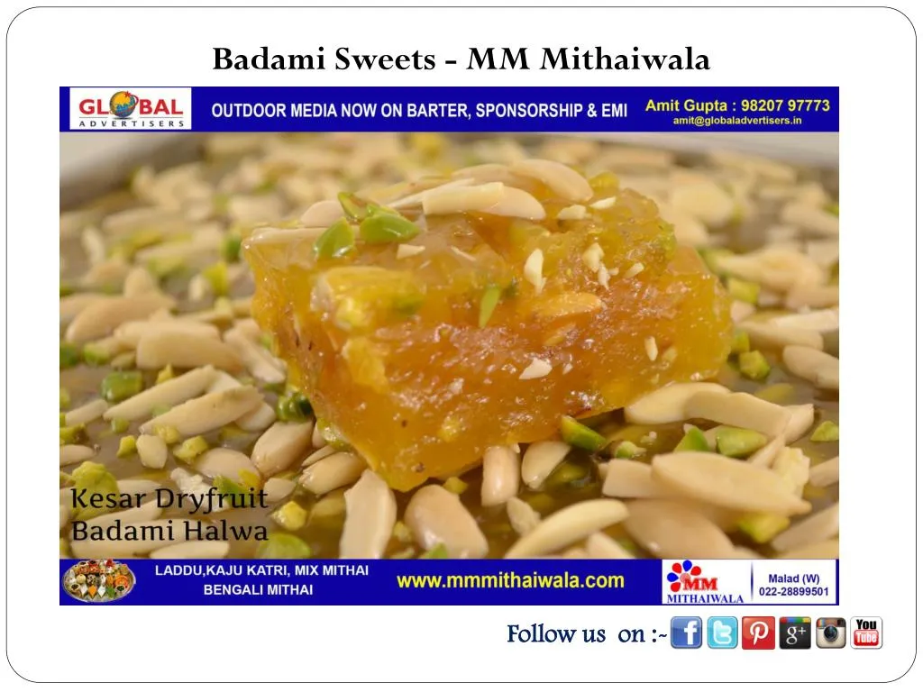 Ppt Badami Sweets Mm Mithaiwala Powerpoint Presentation Free