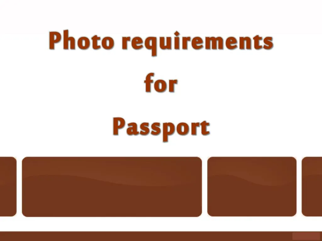 PPT - Photo requirements for Passport PowerPoint Presentation, free ...