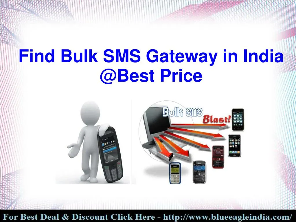 PPT - How to Find Bulk SMS Gateway in India? PowerPoint Presentation ...
