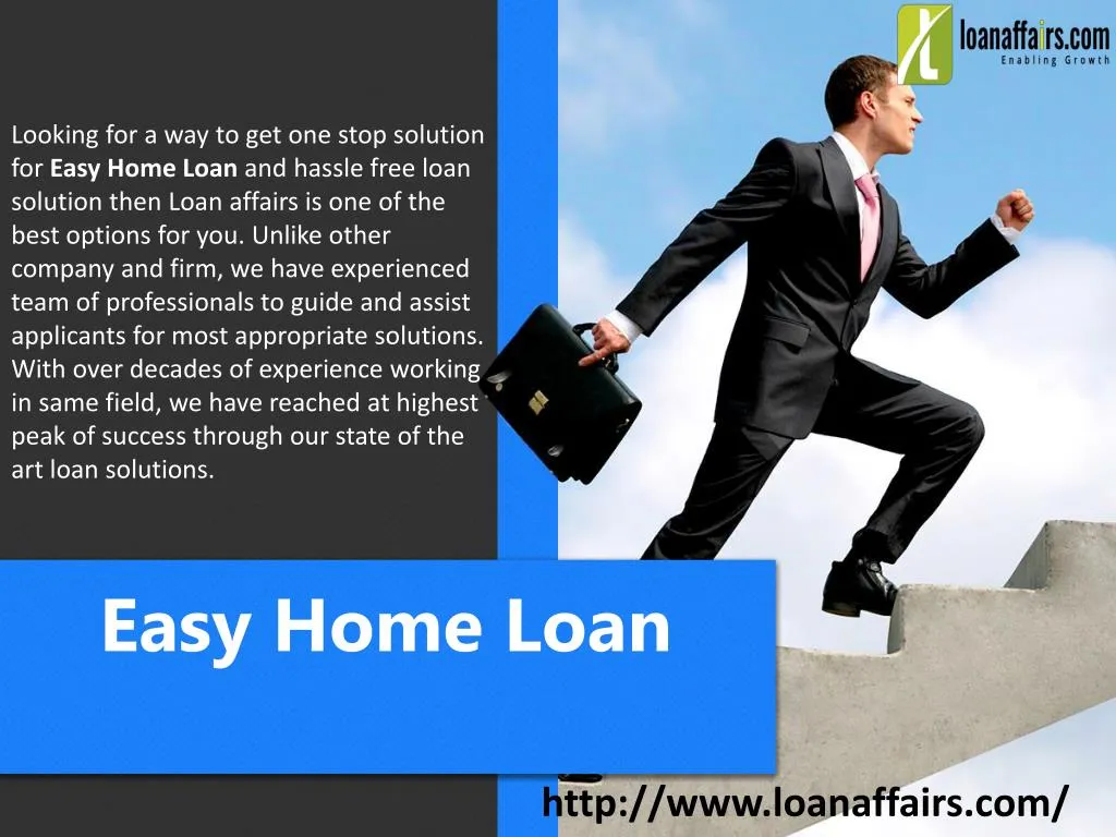 PPT - Easy Home Loan PowerPoint Presentation, free download - ID:7281486