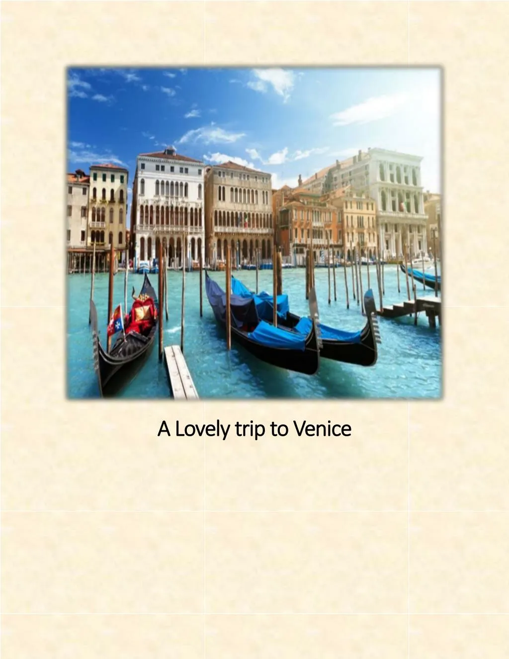 PPT - A Lovely trip to Venice PowerPoint Presentation, free download ...