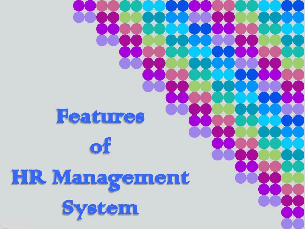 PPT - Features of HR Management System PowerPoint Presentation, free ...