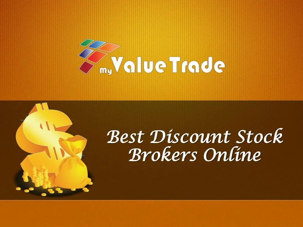 PPT - Best Discount Stock Brokers Online - My Value Trade PowerPoint ...