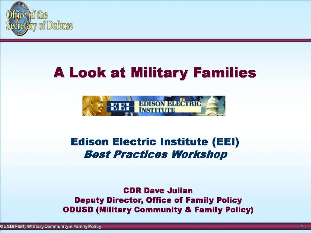 PPT - A Look at Military Families Edison Electric Institute EEI Best ...