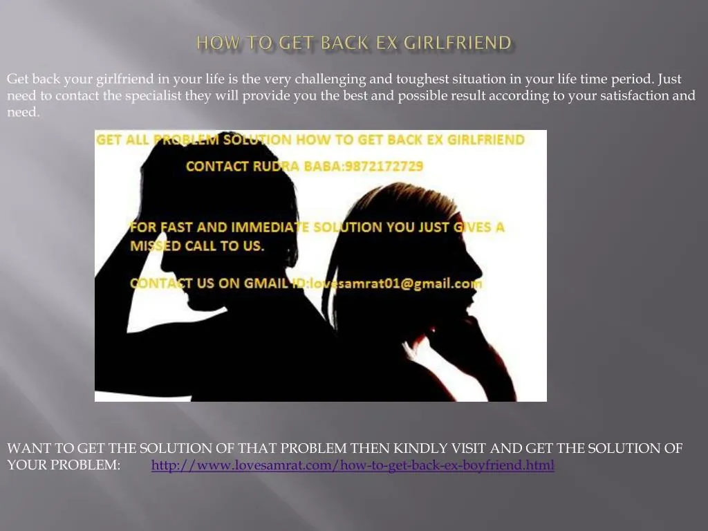 PPT - Permanent Way To Know How To Get Back Ex Girlfriend PowerPoint ...