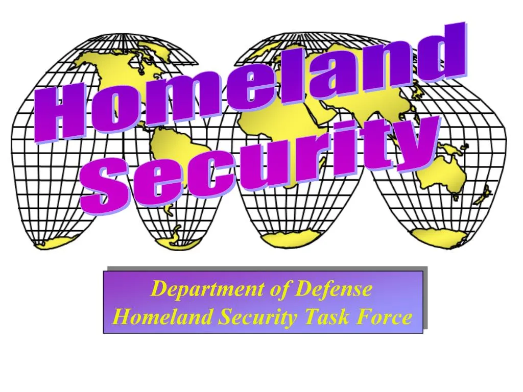 PPT - Department of Defense Homeland Security Task Force PowerPoint ...