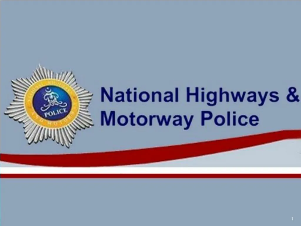 PPT - National Highway And motorways police PowerPoint Presentation ...