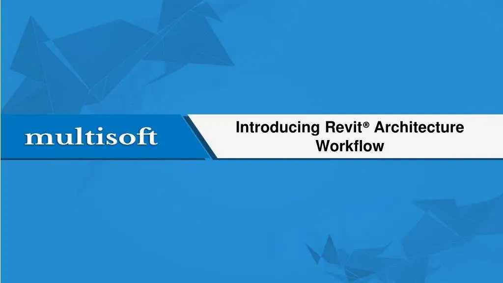 PPT - Introducing Revit Architecture Workflow PowerPoint Presentation ...