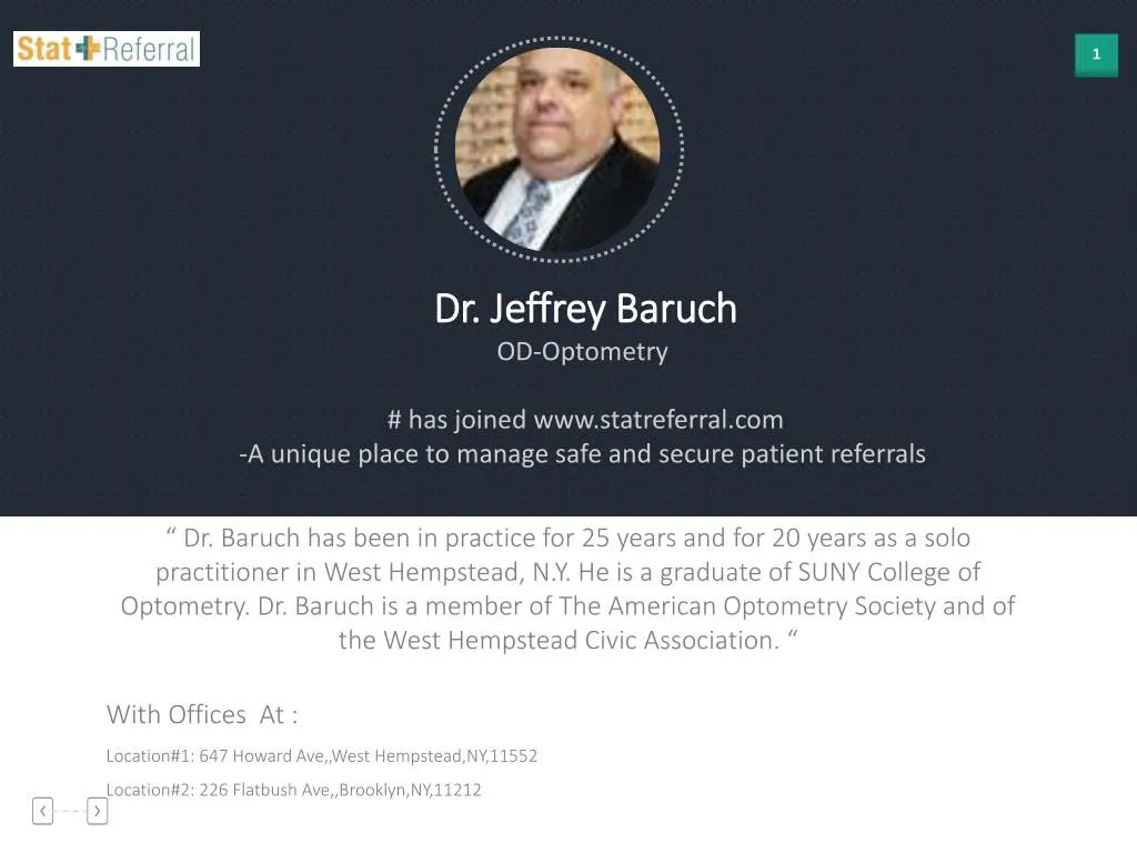 PPT - Dr Jeffrey Baruch, OD, Optometry joined in statreferral ...