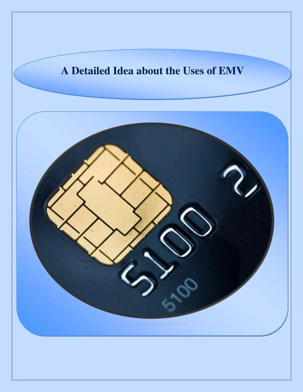 PPT - A Detailed Idea about the Uses of EMV PowerPoint Presentation ...