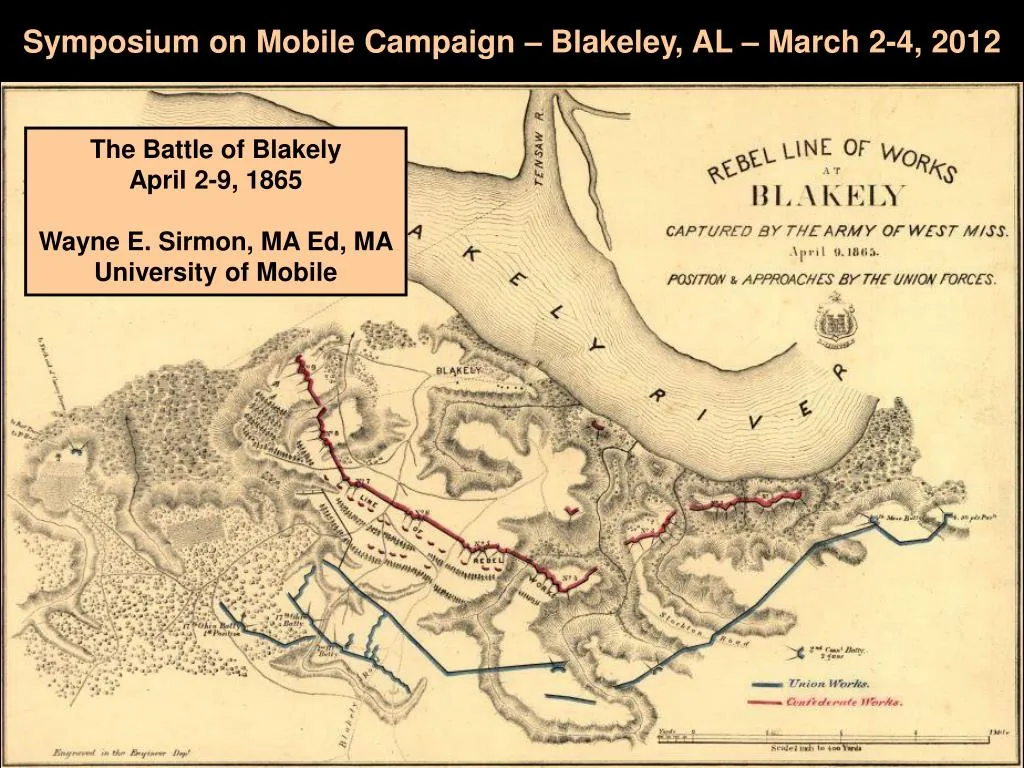 PPT - Battle of Blakeley PowerPoint Presentation, free download - ID ...