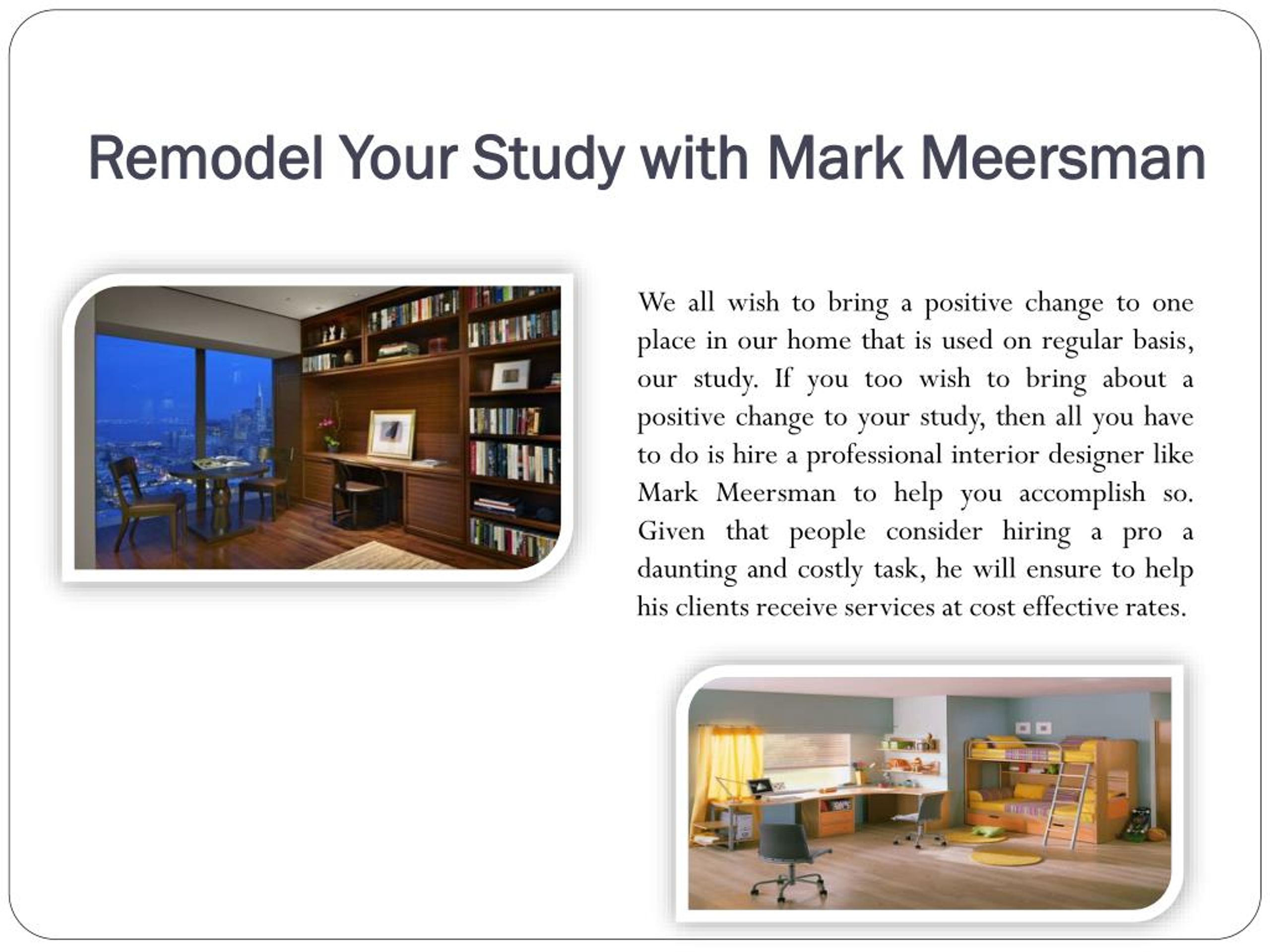 PPT - Receive Cost-Effective Interior Designing Services from Mark ...