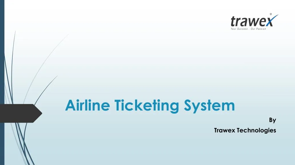 PPT - Airline Ticketing System PowerPoint Presentation, free download ...
